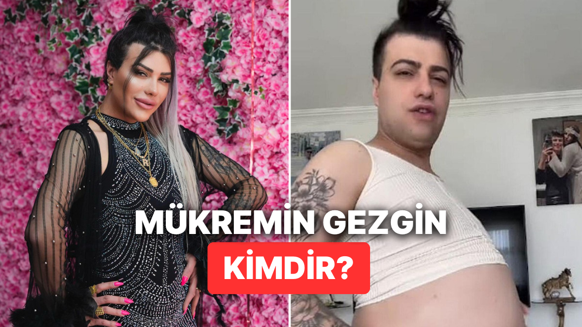 Mükremin Gezgin Kimdir, Nereli? Fenomen Mükremin Gezgin Hakkında Merak ...